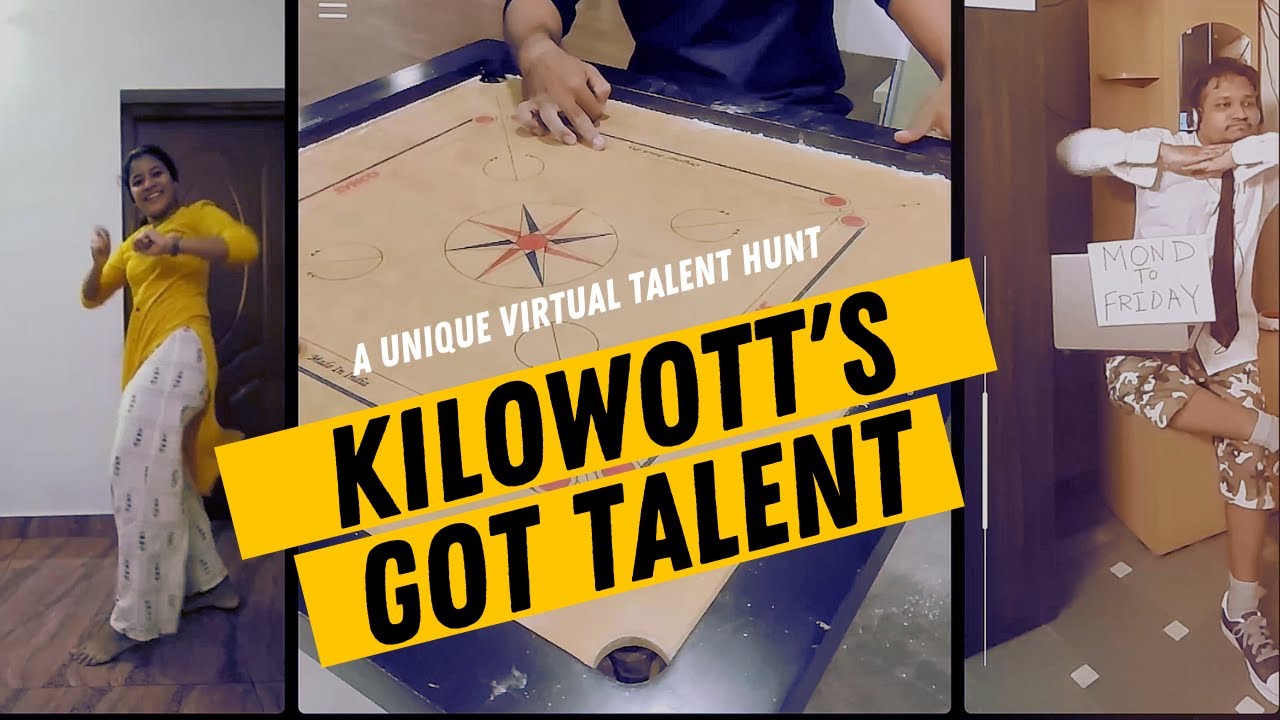 Kilowott's Got Talent - A Company-wide Talent Hunt | Employee ...
