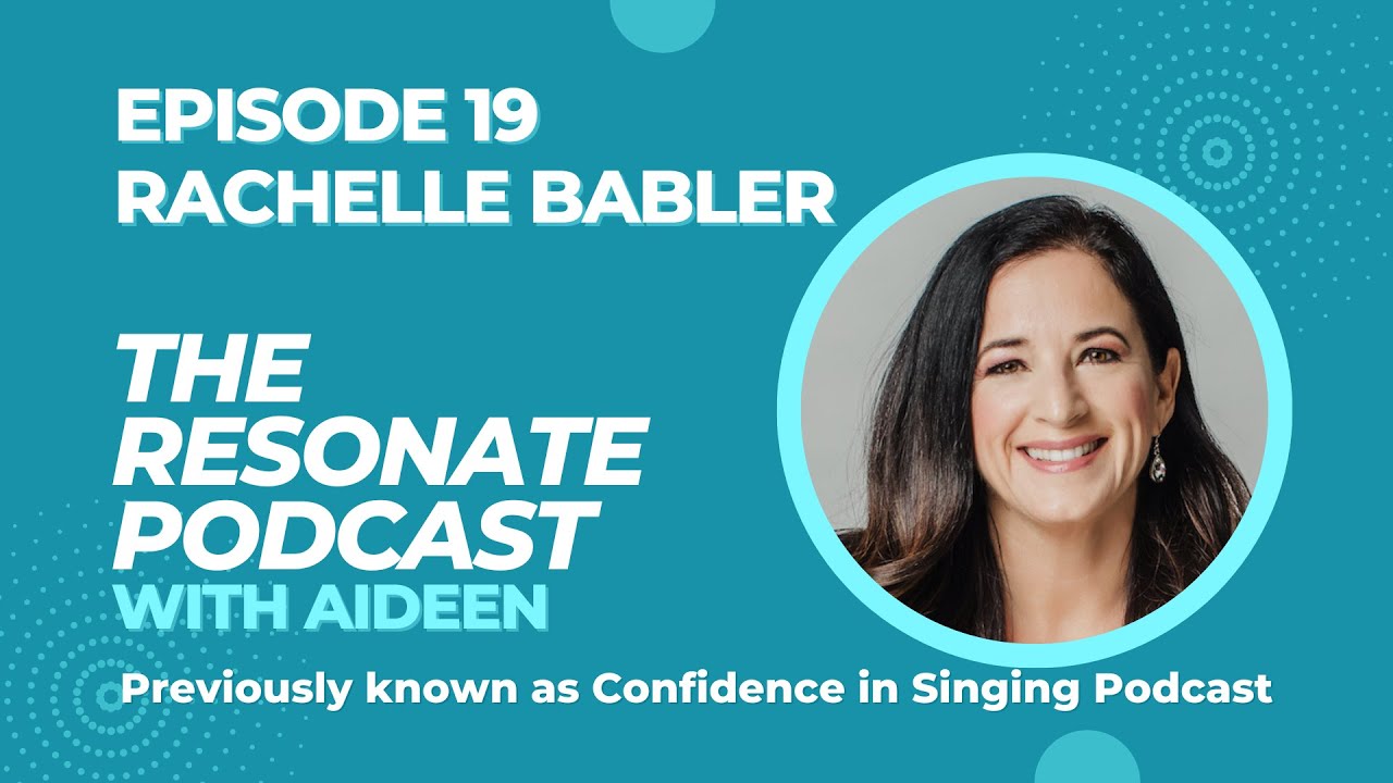 Interview with Rachelle Babler | Confidence In Singing Podcast - YouTube