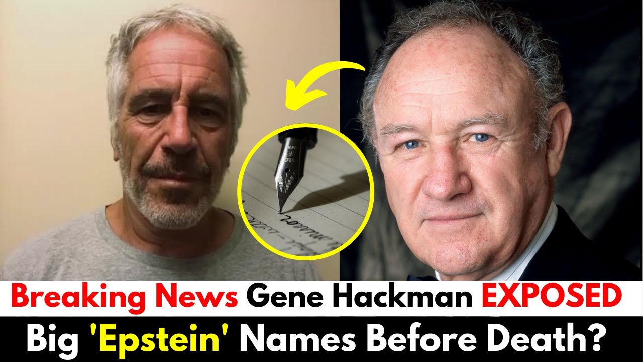 Gene Hackman PLANNED To EXPOSE Big 'Epstein' Names Before Death? - YouTube