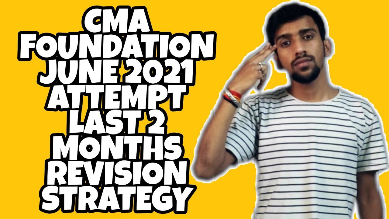 CLEAR CMA FOUNDATION JUNE 2021 IN 2 MONTHS - YouTube