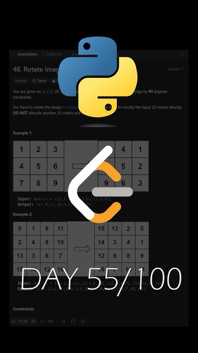 Day 55 Of Leetcode Every Day For 100 Days Rotate Image Python Coding Leetcode Shorts Youtube