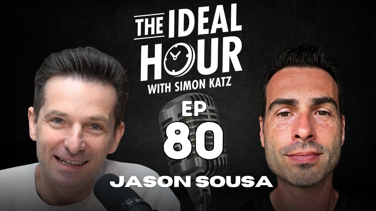 The Ideal Hour Podcast #80 - Jason Sousa - YouTube