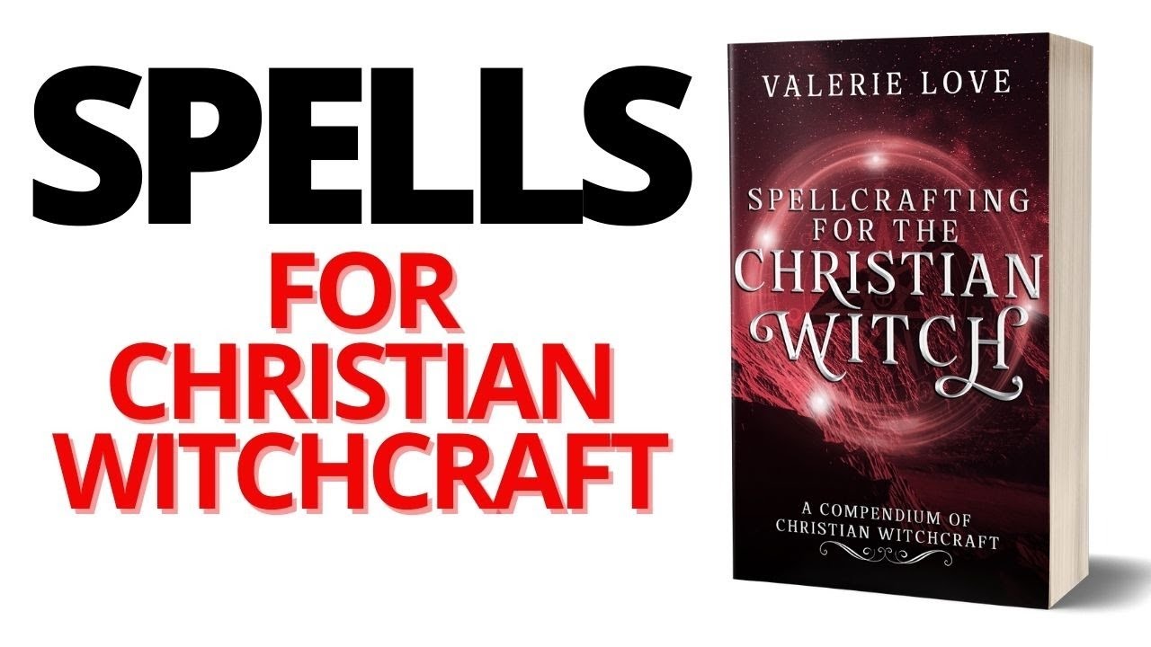 How to Create Spells in Christian Witchcraft | 11 Steps | Witchy ...