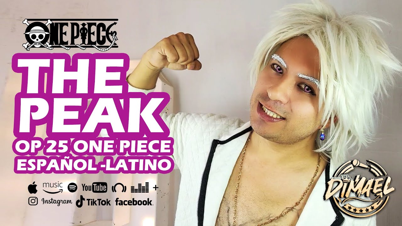 Opening 25 One Piece "The Peak" por "Sekai no Owari" Cover Español ...
