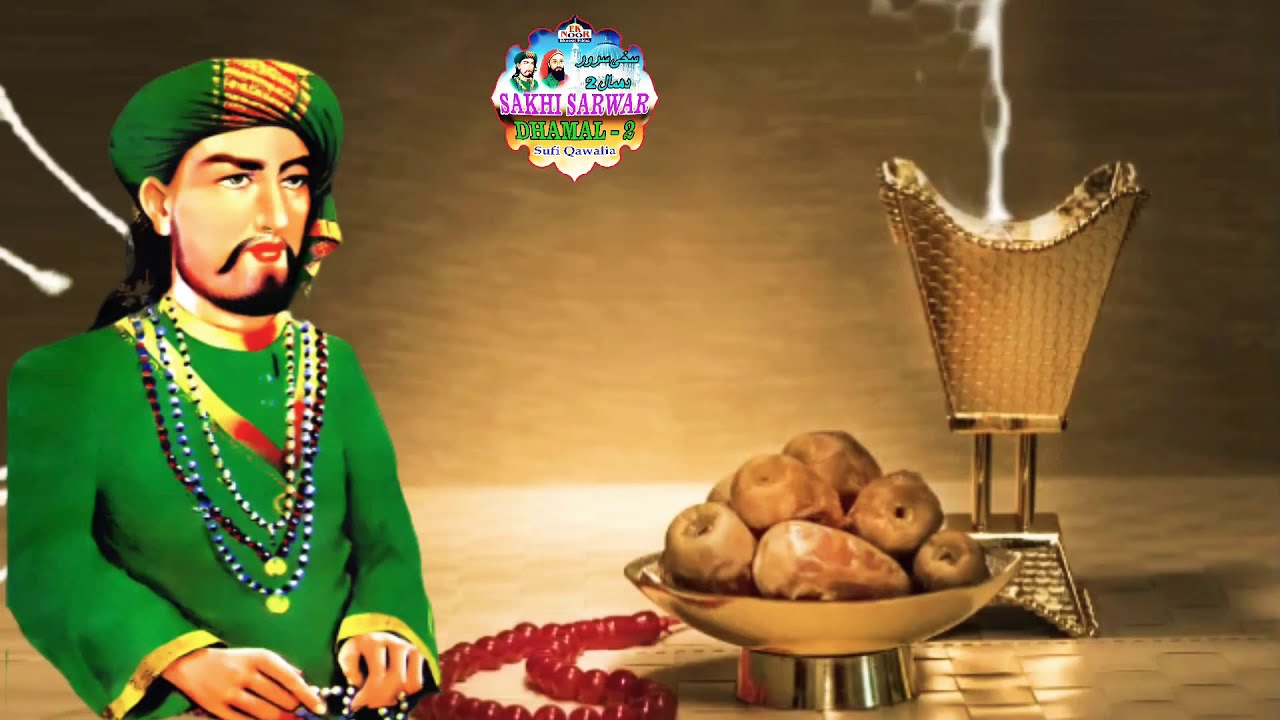 4K NEW SAKHI SARWAR DHAMAL یہ دار سکھیاں د EH DAR SAKHIYAN DA / SAKHI ...