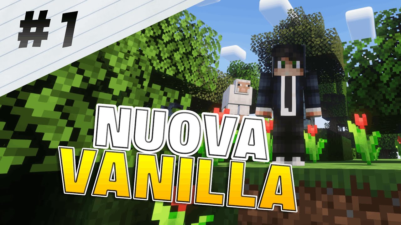 Un nuovo inizio | Minecraft vanilla #1 - YouTube