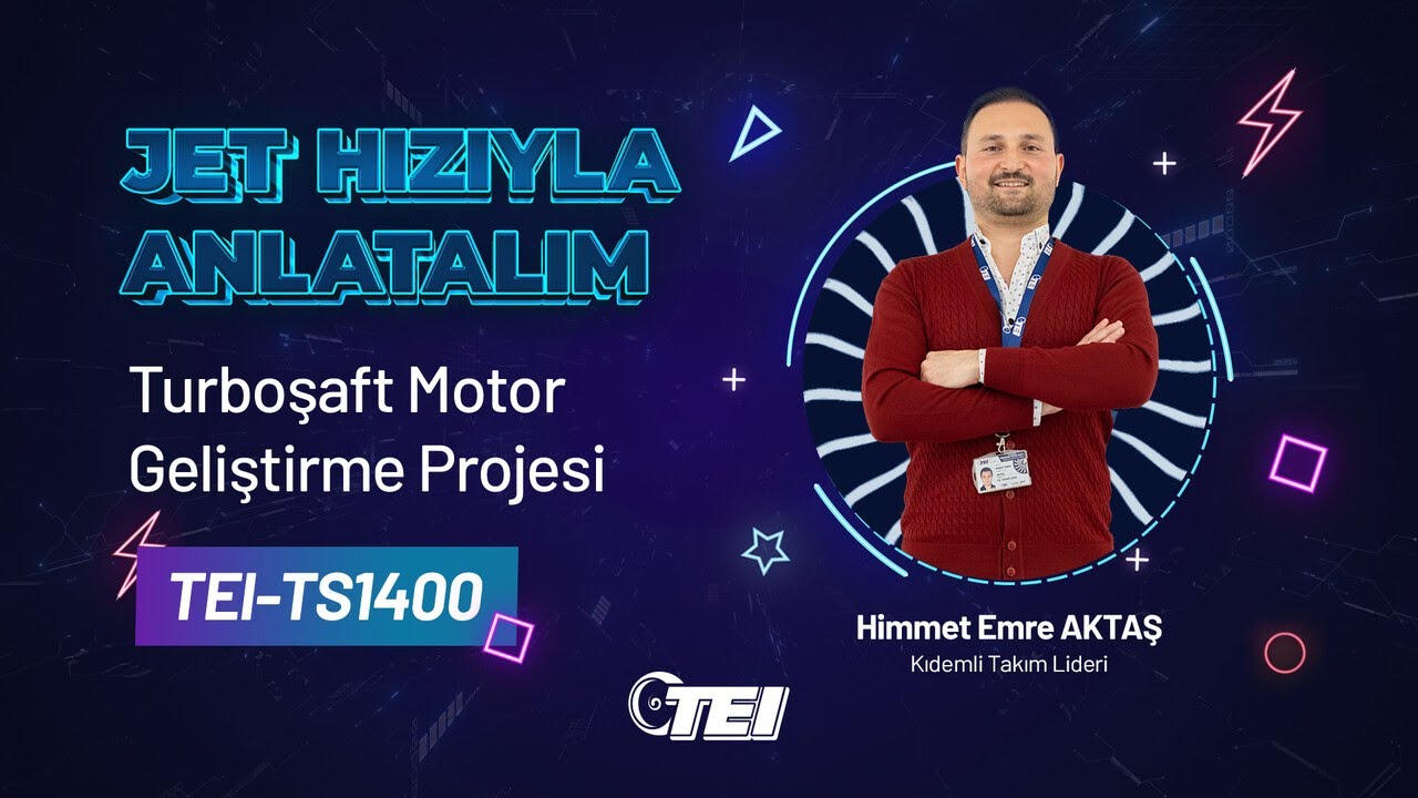 TEI-TS1400 Nedir? Jet Hızıyla Anlattık! | #TEI #GücünKaynağı - YouTube