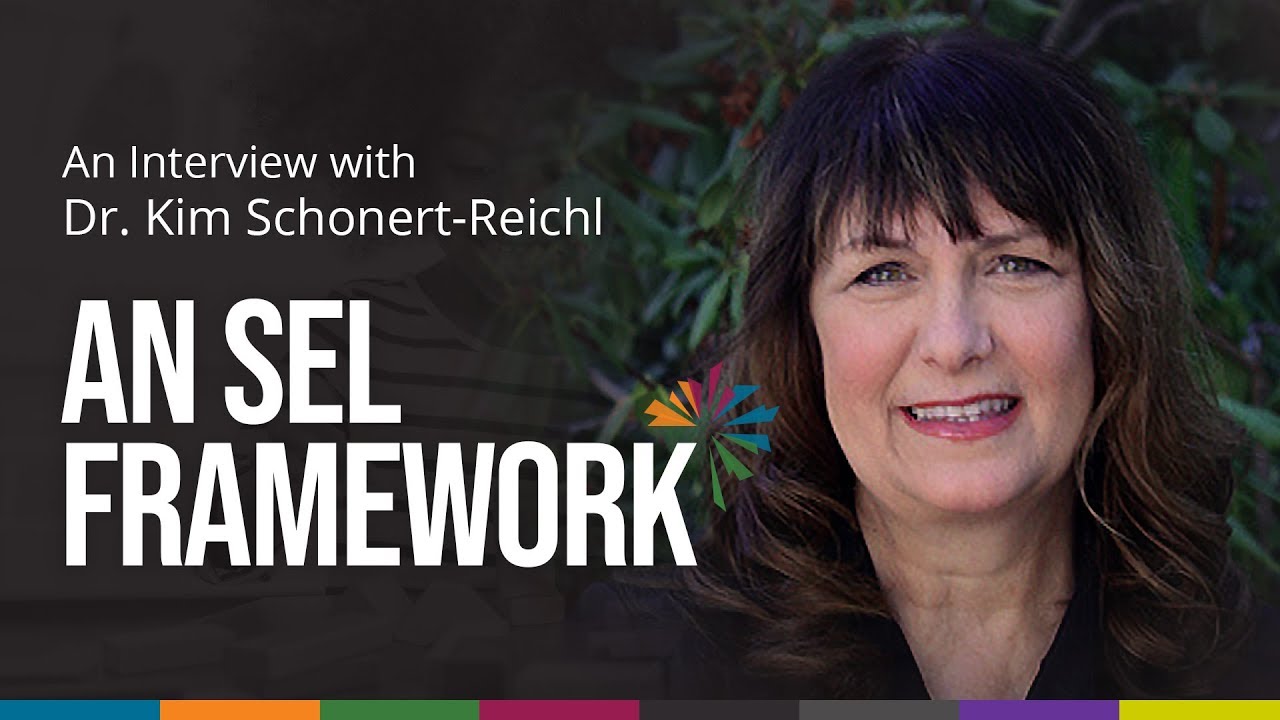 #06 - Interview with Dr. Kim Schonert-Reichl on SEL Framework - YouTube