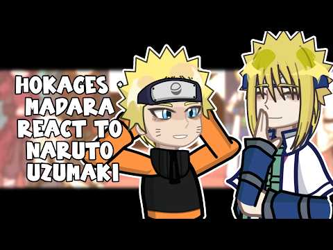 Hokages + Madara React To Naruto Uzumaki // 🇺🇸 // Gacha React