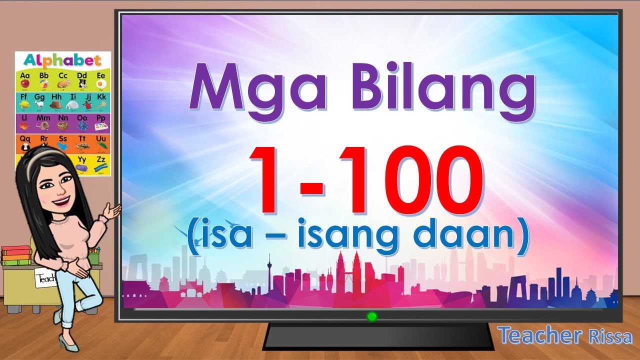 Bilang 1 -100 | Isa- isang daan || Teacher Rissa Mae - YouTube