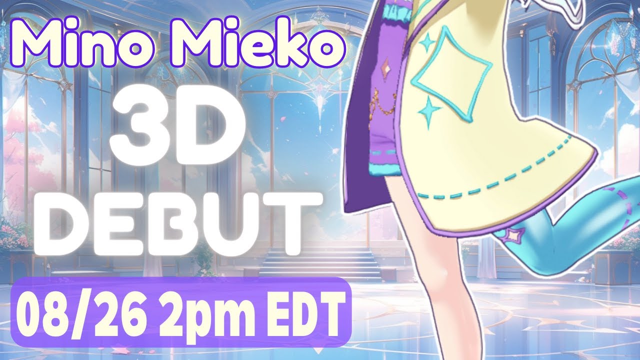 【3D Debut】Mite Mite 3D Mie da yo! | Mino Mieko Ch.【🌊KAWA】 - YouTube