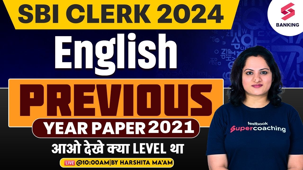 SBI Clerk 2024 Pre | SBI Clerk English Previous Year Question Paper 2021 | By Harshita Ma'am ...
