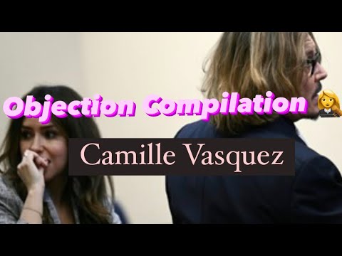 Camille Vasquez OBJECTION compilation part 1 - YouTube