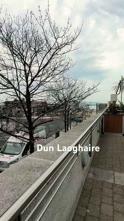 Dún Laoghaire - YouTube