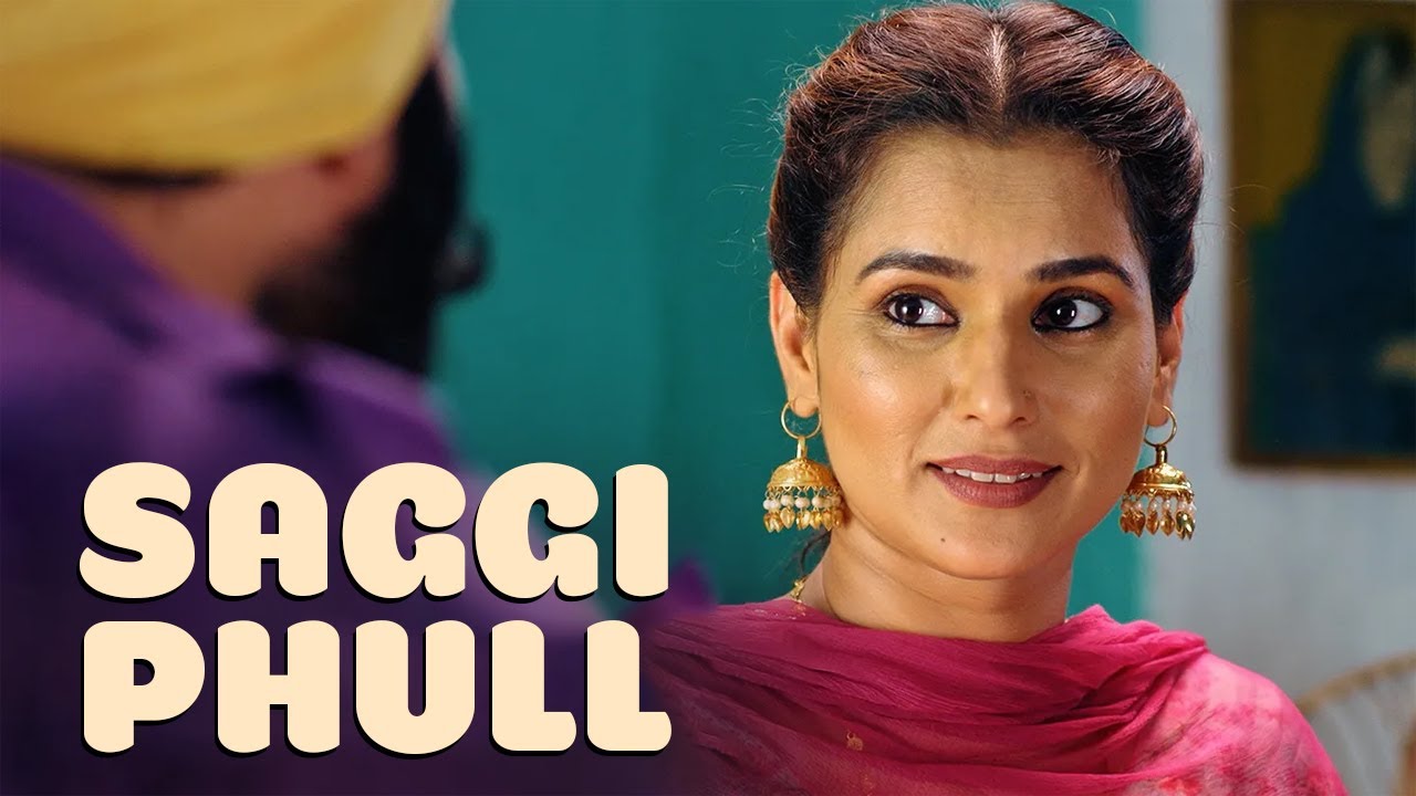 Saggi Phull | New Punjabi Movie 2024 | 4K | Latest Punjabi Movies, Most ...