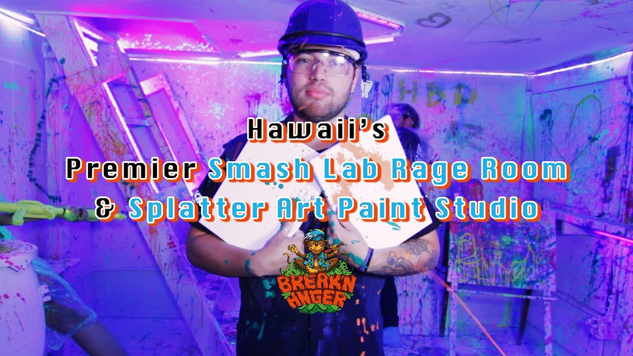 Hawaii's Smash Lab Rage Room & Splatter Art Studio - YouTube