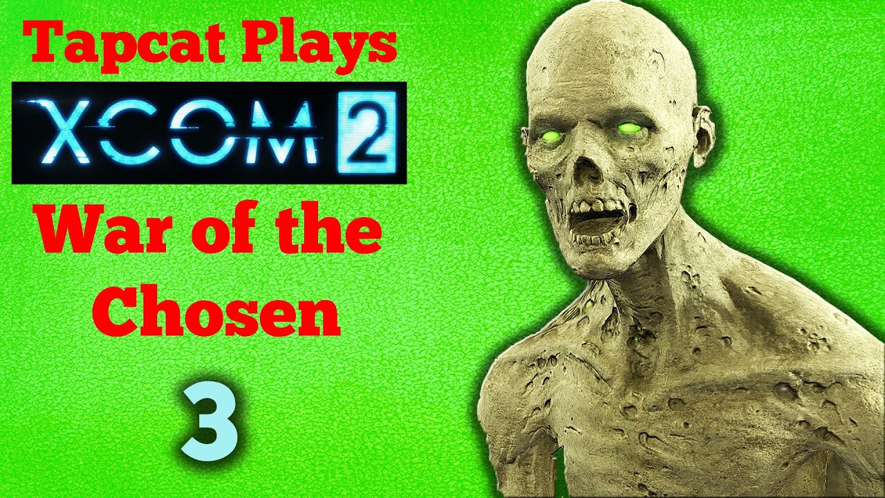 XCOM 2 WotC Part 3: vs RNG + Lost (2022) - YouTube