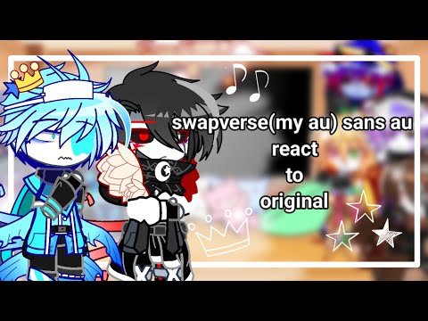 sans au swapverse(my au) react to original meme (와 혼종혼종 이다)