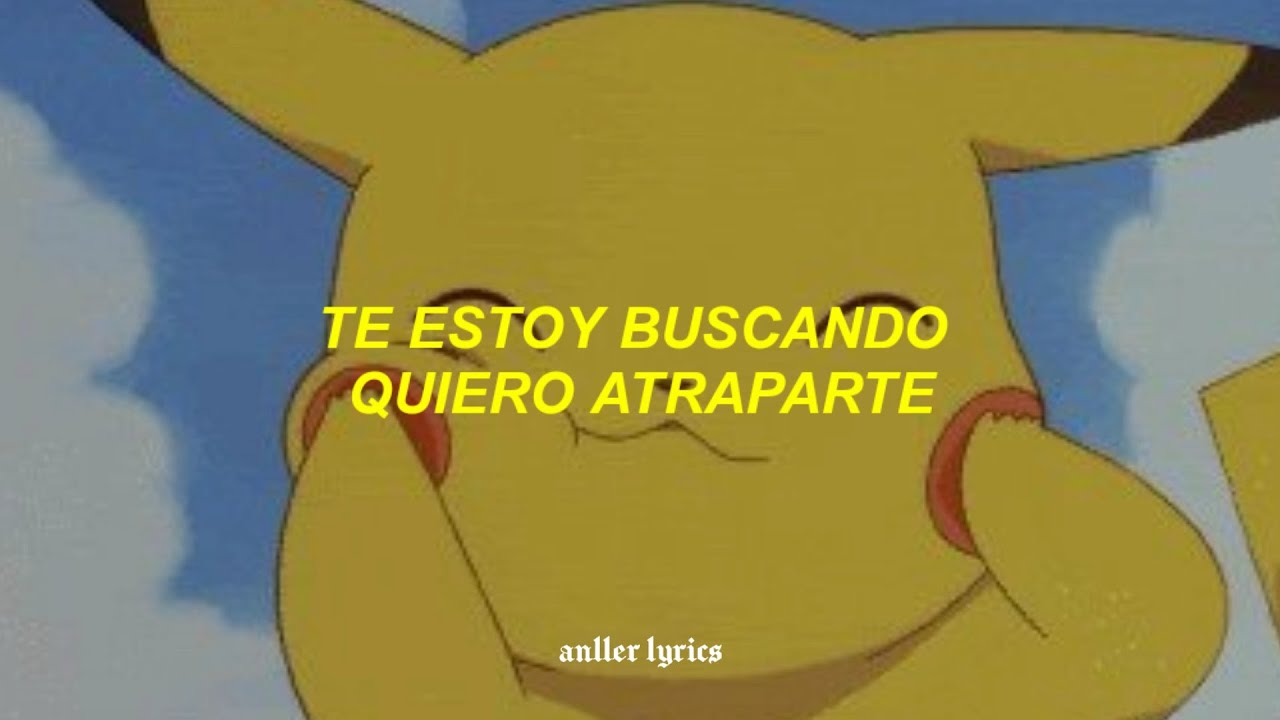 La cancion de pikachu [Letra/Lyrics] ⚡️ - YouTube Music