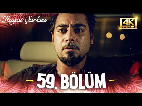 Hayat Şarkısı 59. Bölüm | 4K Ultra HD