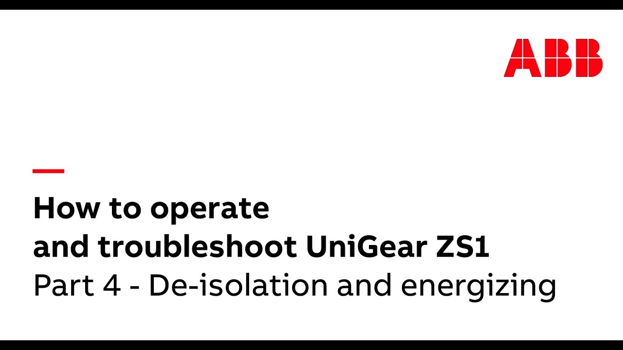 How to operation and troubleshoot MV Switchgear UniGear ZS1 – Part 4 ...
