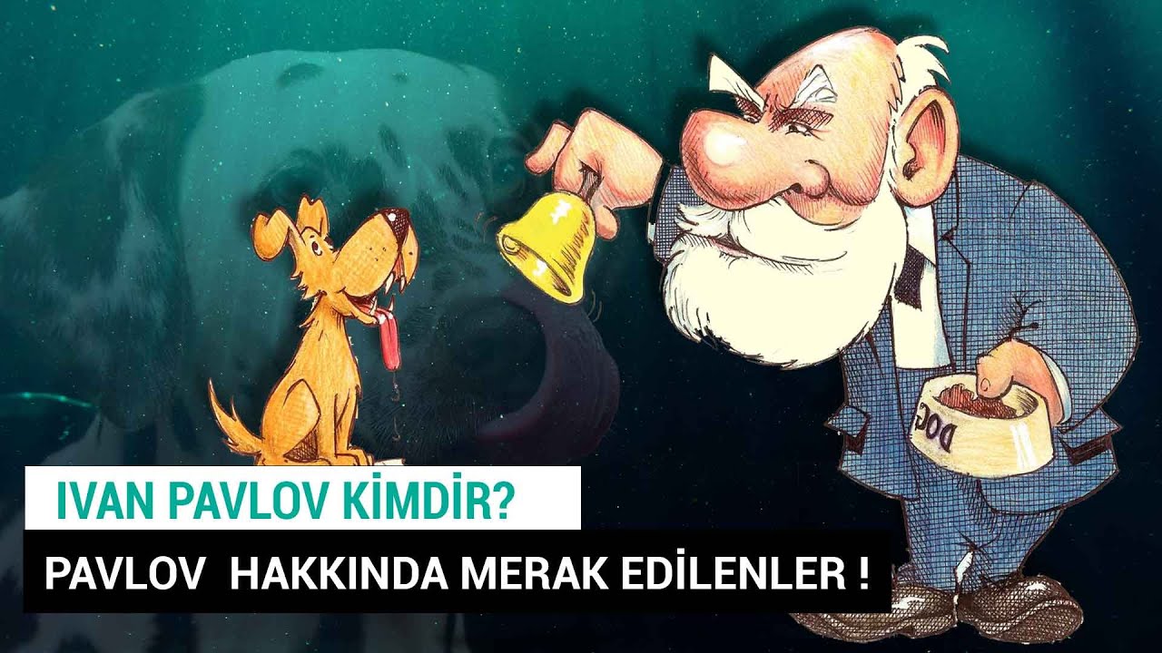 ivan Pavlov Kimdir? Pavlovun Hayatı ve Pavlovun köpekleri - YouTube