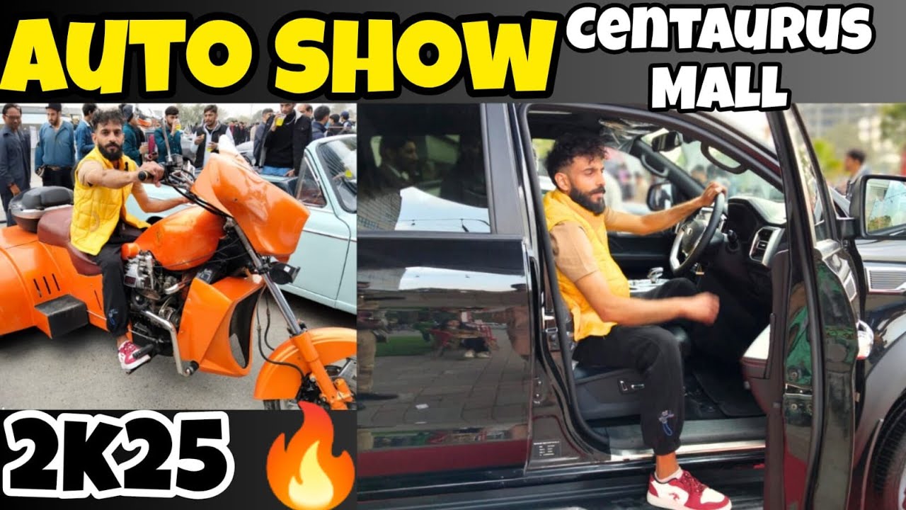 Auto Show Centaurus Mall Islamabad Hac 2025#Auto#show#Centauraus#malll ...