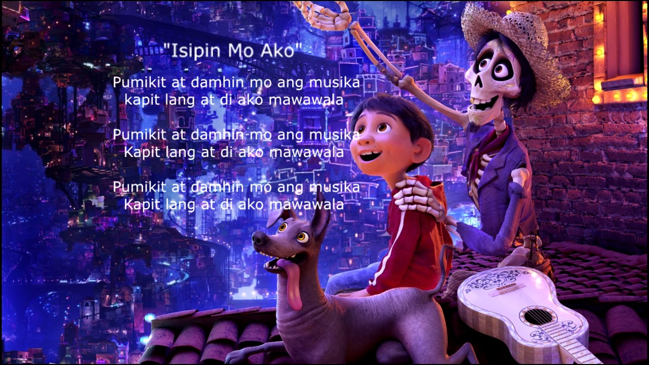 Disney's COCO - Filipino Translation "Remember Me" - YouTube