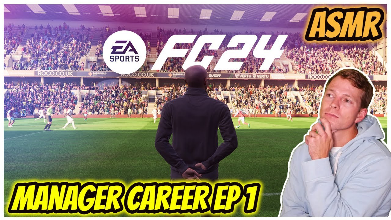 FC 24 ASMR | Manager Career Ep 1 - Whispering - YouTube