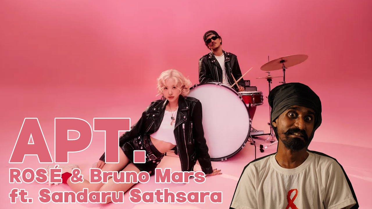 ROSÉ & Bruno Mars ft. Sandaru Sathsara - APT. (Music Video Lyrics ...