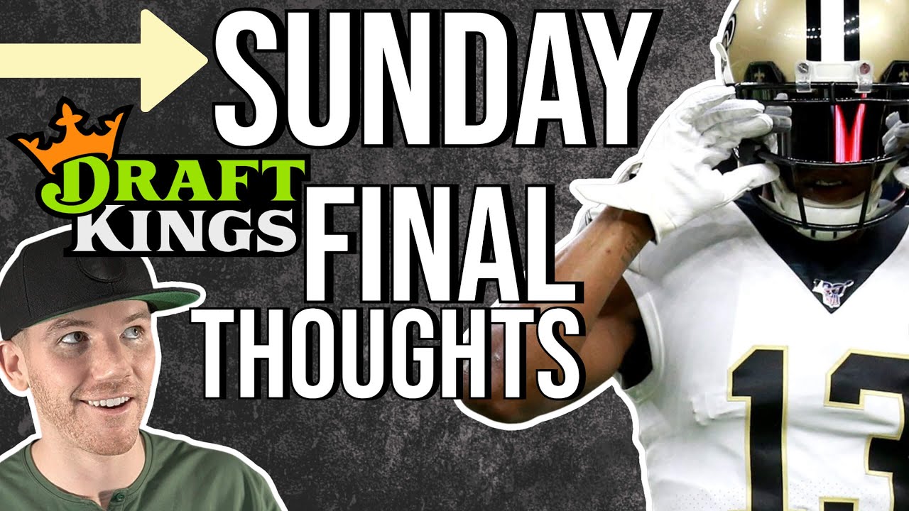 Sunday Fantasy Football Final Thoughts🏈 DraftKings NFL DFS (NFL Wild ...