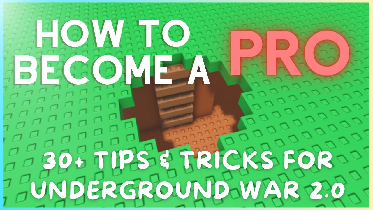 💯 HOW TO BECOME A PRO AT UNDERGROUND WAR 2.0 { 30+ TIPS TO GET BETTER ...
