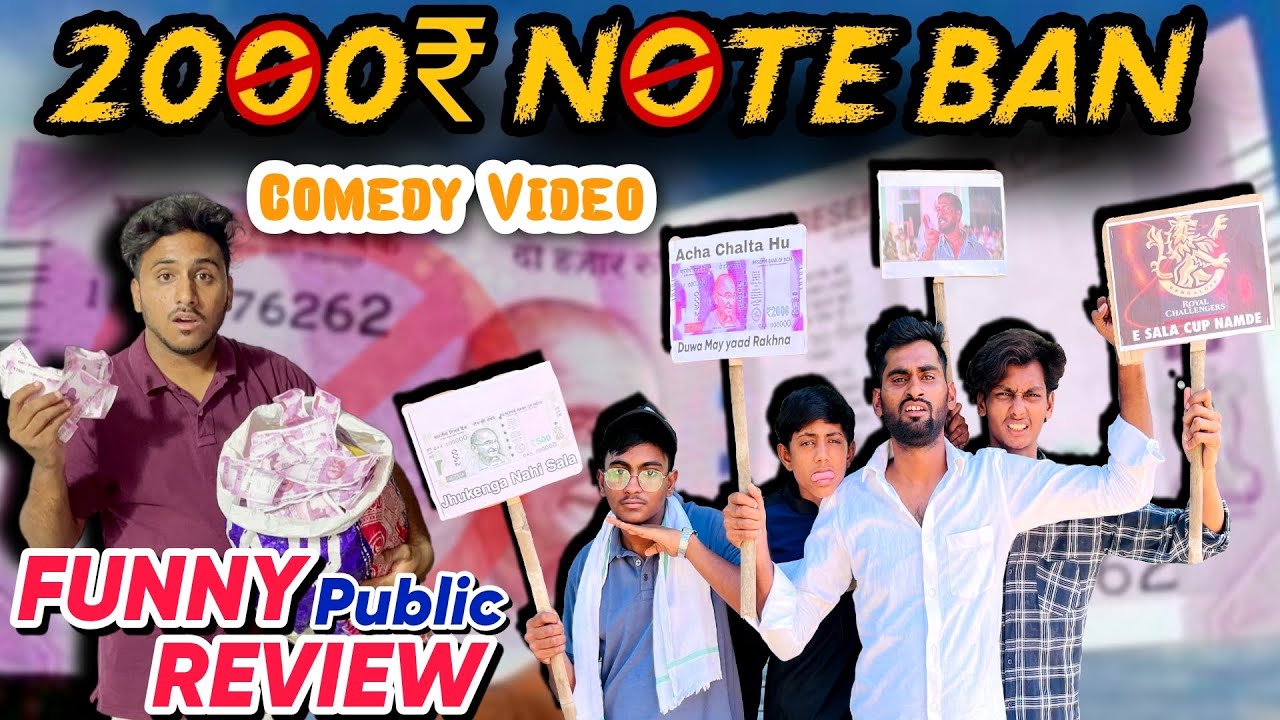 2000 Ki Note Band Hoone Par Public Hovi Pareshan || Funny Public Review ...