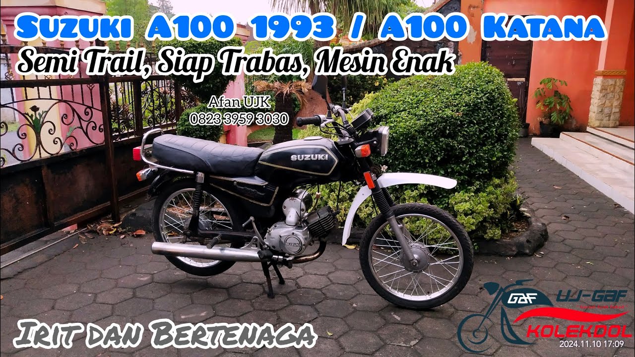 SEMI TRAIL TRABAS SUZUKI A100 X SPESIAL 1993 / A100 KATANA, MESIN ENAK ...