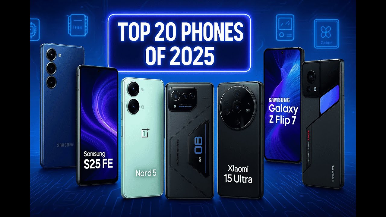 Top 25 Smartphones of 2025 – Ultimate Buyer’s Guide Specs, Pros & Cons ...
