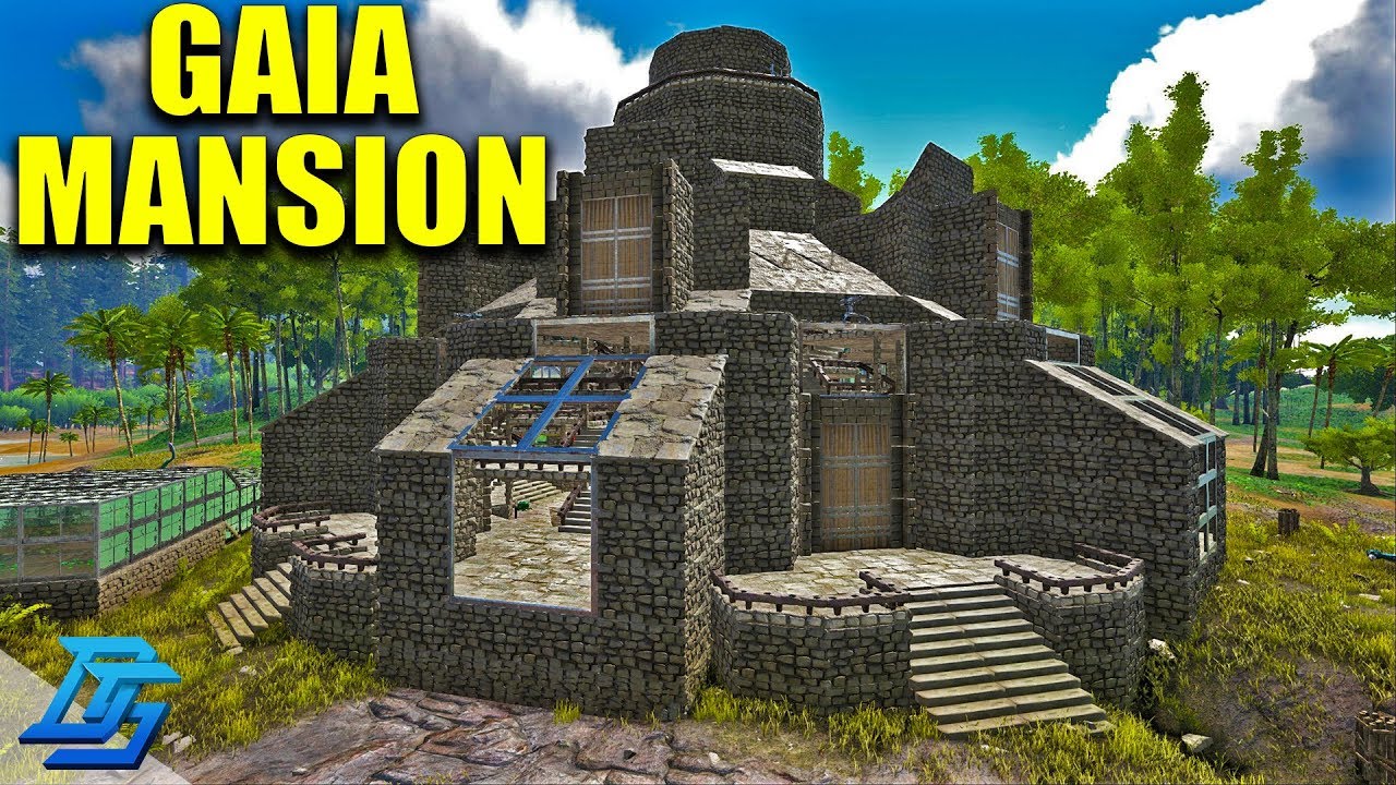 BEGINNING OF OUR GAIA MANSION - Ark Survival Evolved (Modded) - Gaia ...
