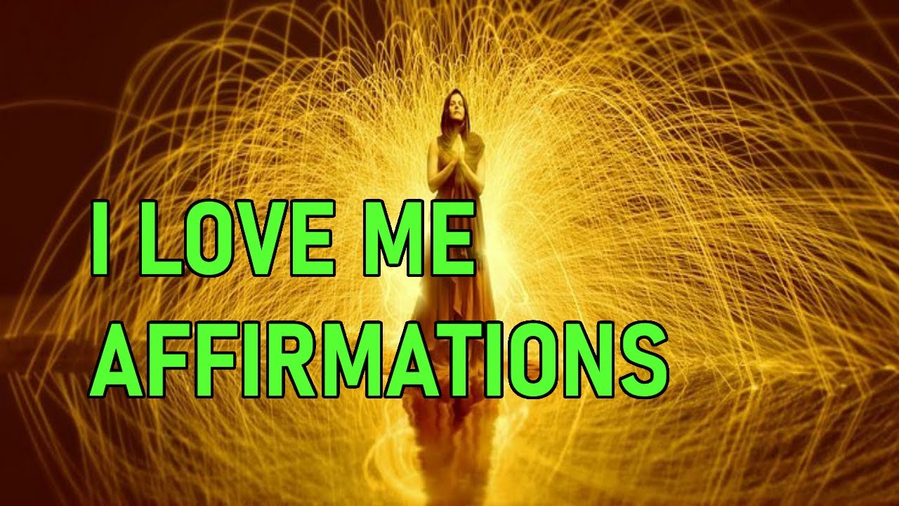 #14 I love Me affirmations | Positive Self Awareness - YouTube
