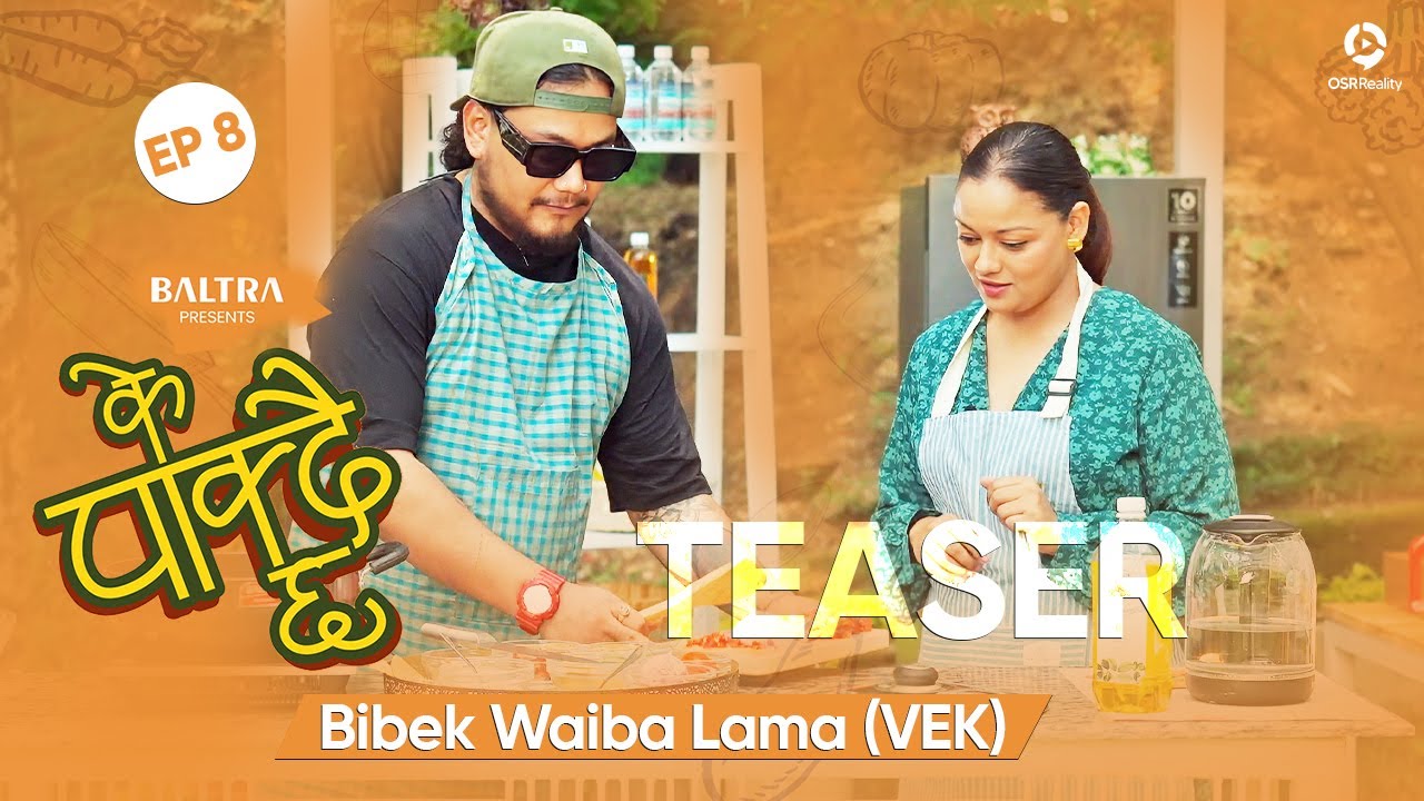 KE PAKDAICHHA - Episode 8 Teaser | Bibek Waiba Lama (VEK) | Reeccha Sharma | Cooking Life - YouTube