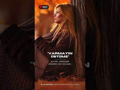 RİTİM ANADOLU - Varmayın üstüme