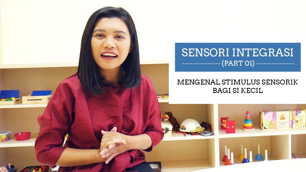 Sensori Integrasi (Part 01) | Viji Clinic - YouTube