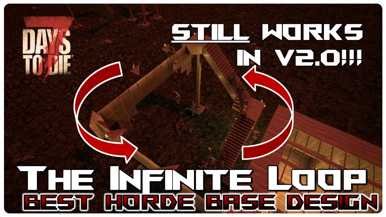 7 Days to Die V1 | The ULTIMATE Early To Late Game Horde Base Design ...