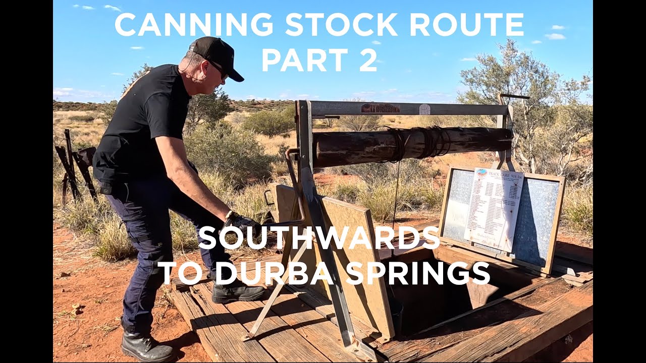 The CSR - Canning Stock Route - Southern Half - Part 2 - Well 22 to ...