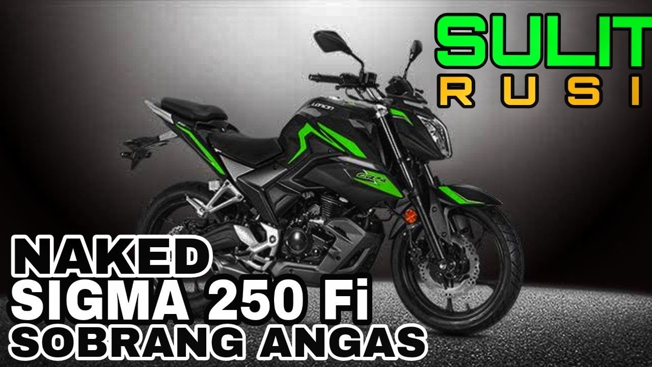 RUSI NAKED BIKE SIGMA 250 Fi | LONCIN C4 250 | NAPAKAANGAS GANDA NG ...