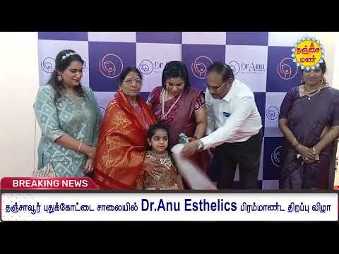 Dr Anu Esthetics Grand Launch