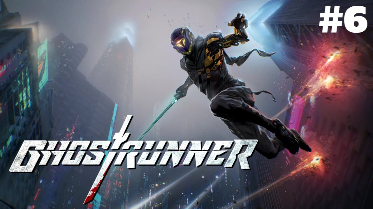 ВЧЕРАШНИЙ ДЕНЬ (Отзвуки) - Ghostrunner #6 - YouTube