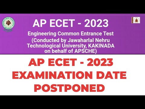 AP ECET-2023-APSCHE EXAMINATION POSTPONED....? and EXAM DATE ANNOUNCED ...