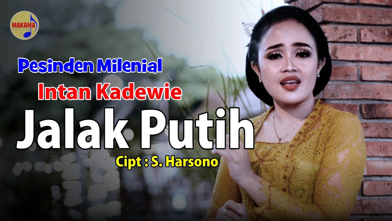 Intan Kadewie - Jalak Putih | Dangdut (Official Music Video) - YouTube