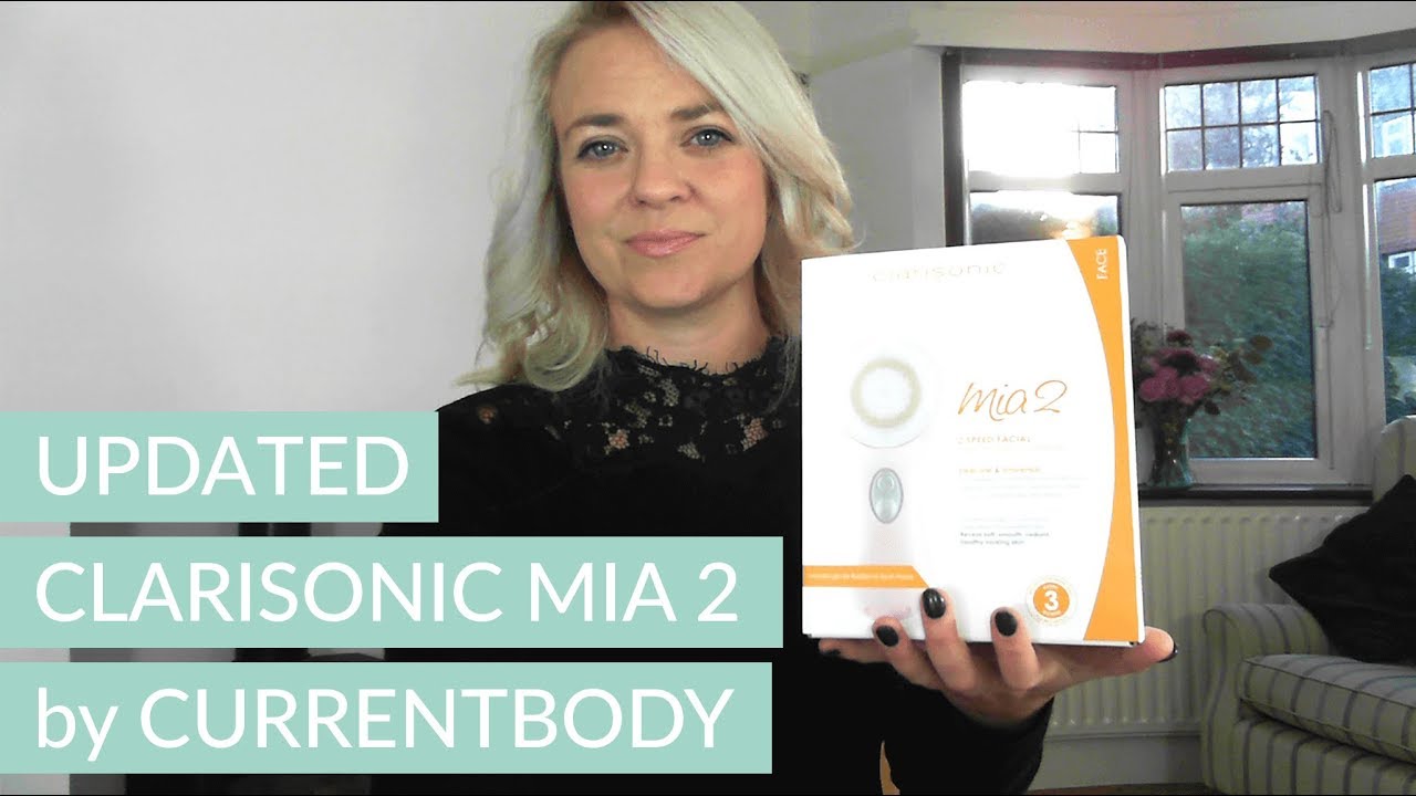 Updated Clarisonic Mia 2 packaging by CURRENTBODY - YouTube