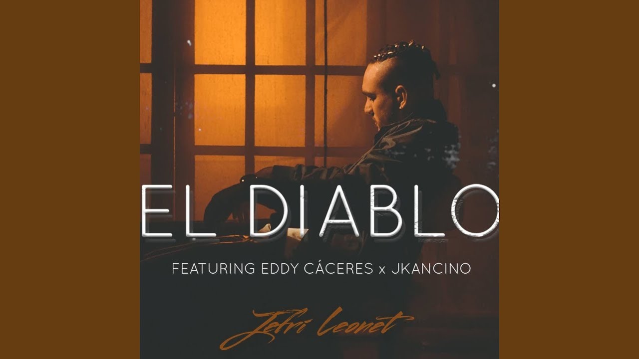 El Diablo - YouTube