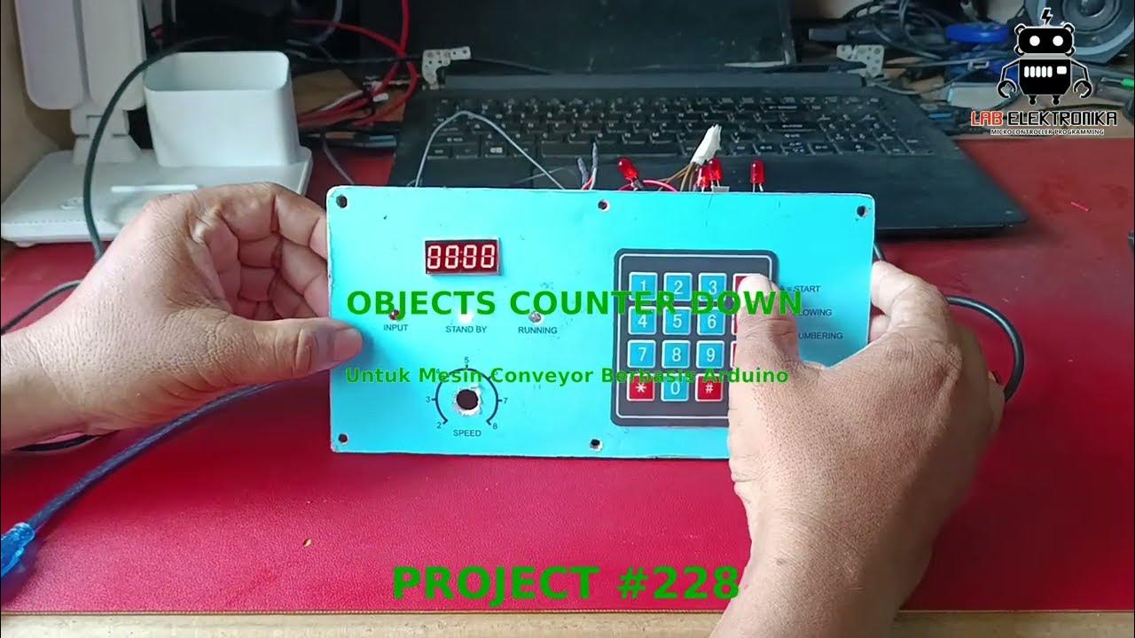 Project #228: Counter Down 7 Segment 4 Digit Berbasis Arduino Uno Dengan Proximity Infrared ...